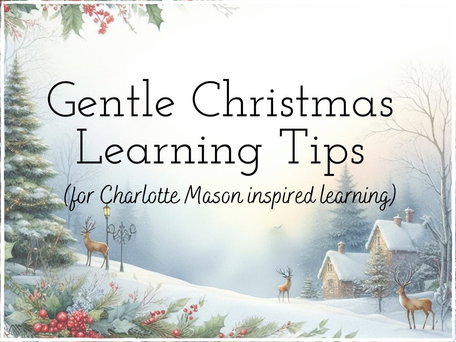 How to Make the Perfect Charlotte Mason Homeschool Schedule {2025}